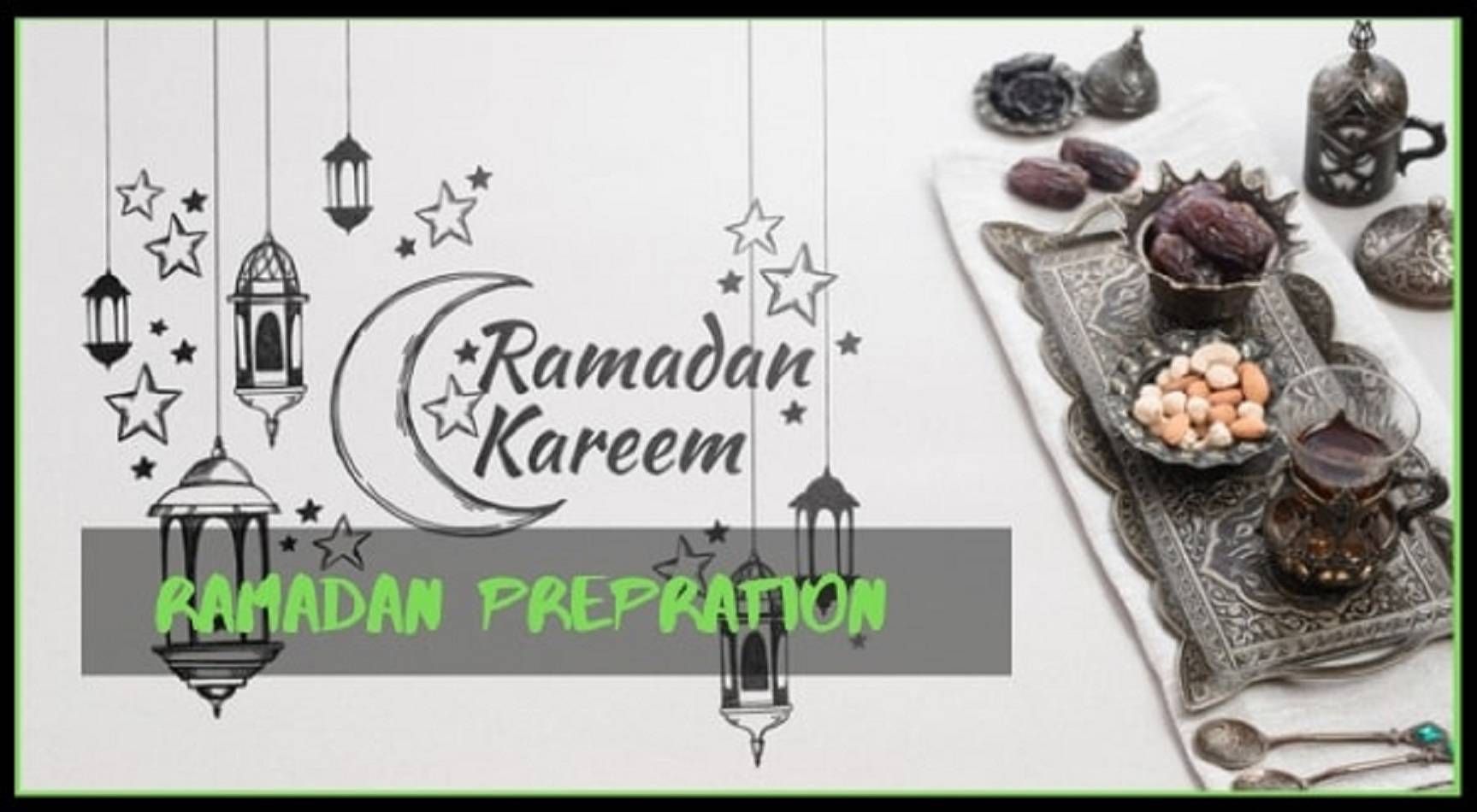 5 Things to Do for Preparations of Ramadan